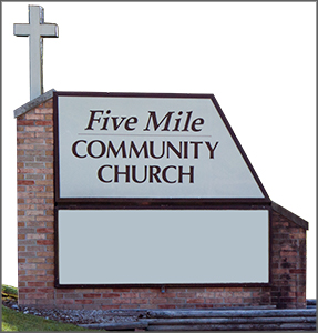 Five Mile Church – Our Church Can Be Your Home